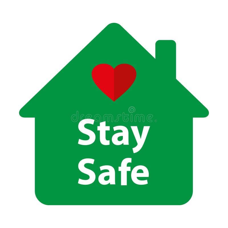 Stay Safe in House Sign on White Stock Illustration - Illustration of ...