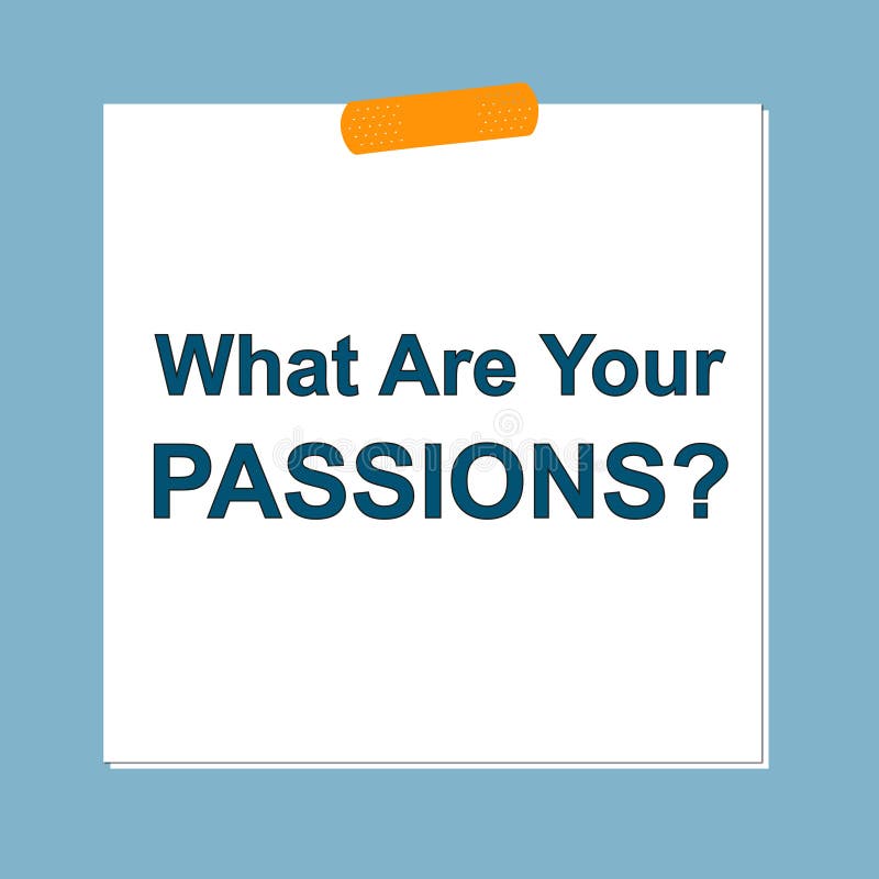 What are Your Passions Post it on Blue Stock Illustration ...