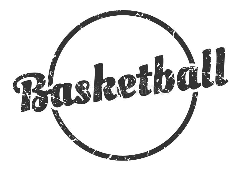 Basketball Sign. Basketball Round Vintage Stamp Stock Vector ...