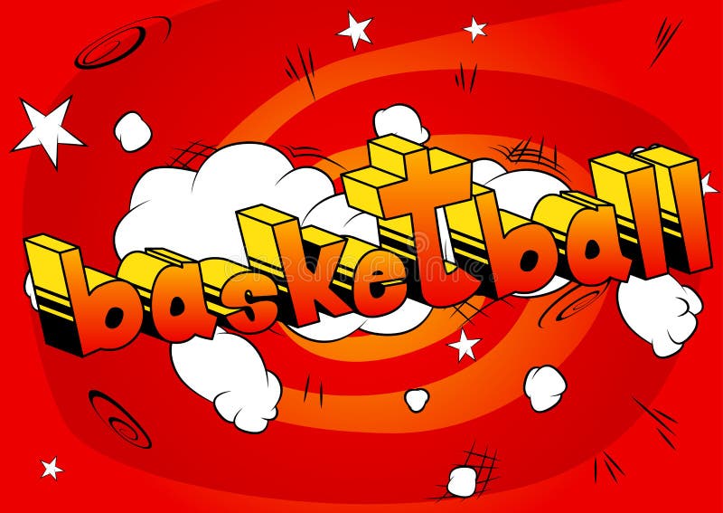 Basketball - Comic Book Style Phrase. Stock Illustration - Illustration ...