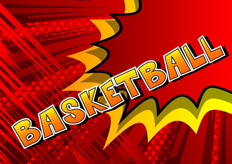 Basketball - Comic Book Style Phrase. Stock Illustration - Illustration ...