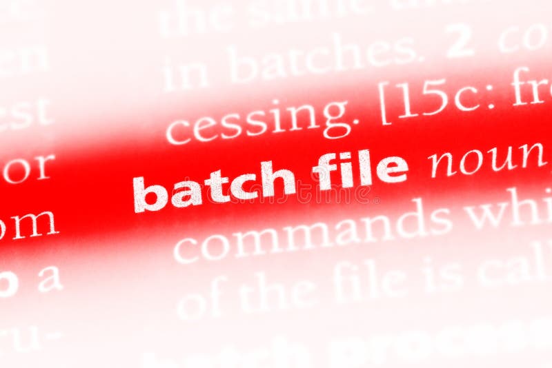 Batchfile stock image. Image of concept, word, definition - 114412663