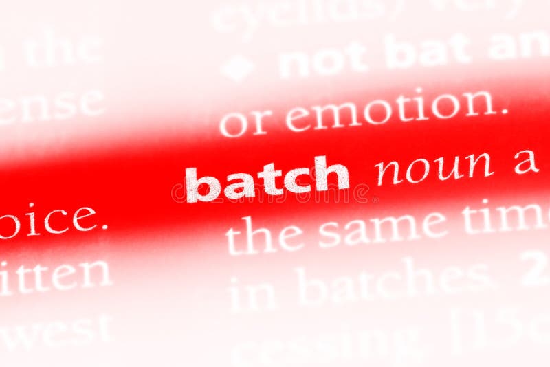 Batch stock photo. Image of concept, text, closeup, english - 114412806