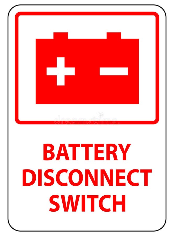 Battery Disconnect Switch Sign for Safety in Electrical Operations ...
