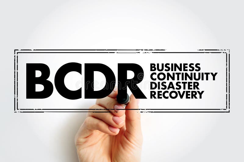 BCDR - Business Continuity Disaster Recovery Acronym Text Concept Stamp ...