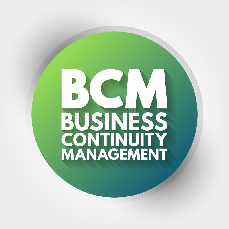 BCM - Business Continuity Management Acronym, Business Concept ...