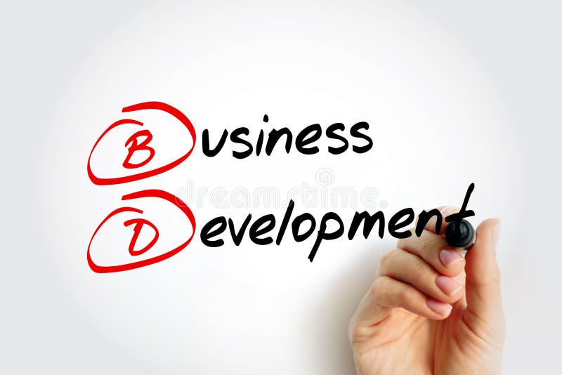 BD - Business Development Entails Tasks and Processes To Develop and ...