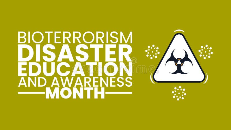 Be Aware, Be Ready, Bioterrorism Disaster Education Month Design ...