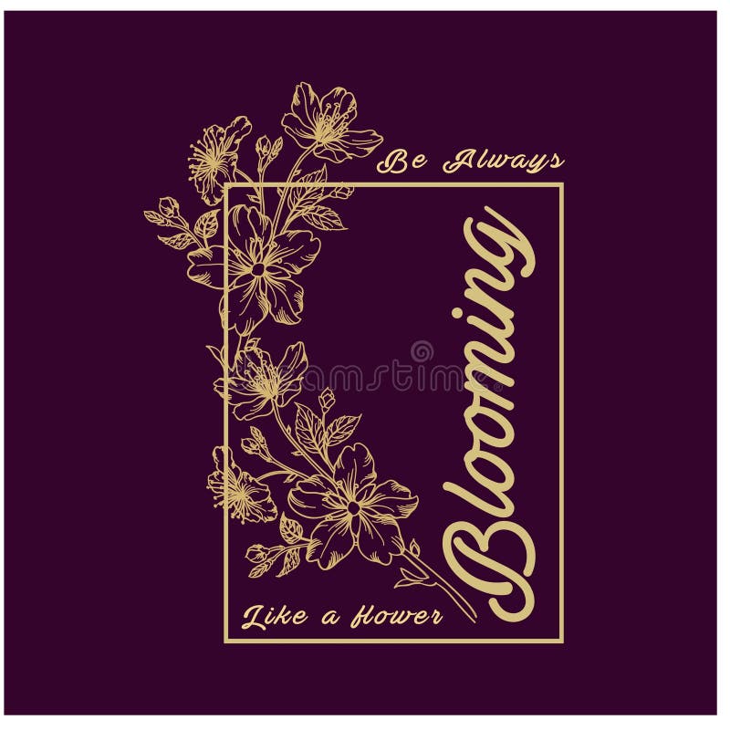 Be always Blooming Like a Flower Vector Illustration Stock Vector ...