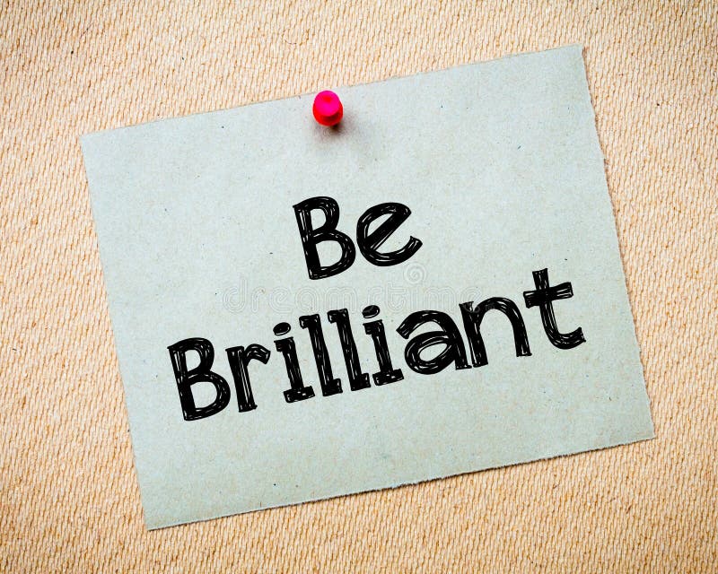 Be Brilliant stock image. Image of idiom, concept, brilliant - 52028701