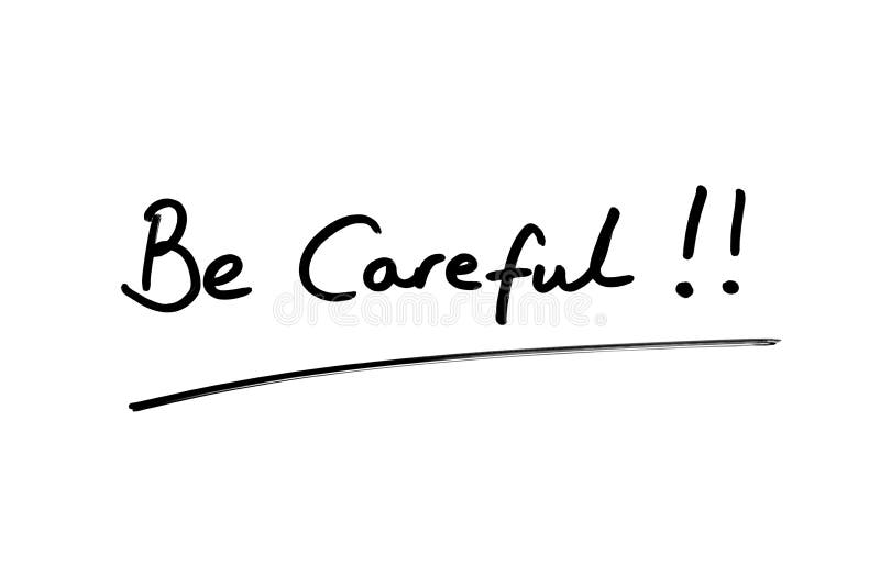 Be Careful stock image. Image of fright, issue, danger - 171055999