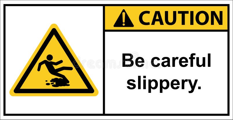 Be Careful Slippery.,oily Surface.,Caution Sign Stock Vector ...