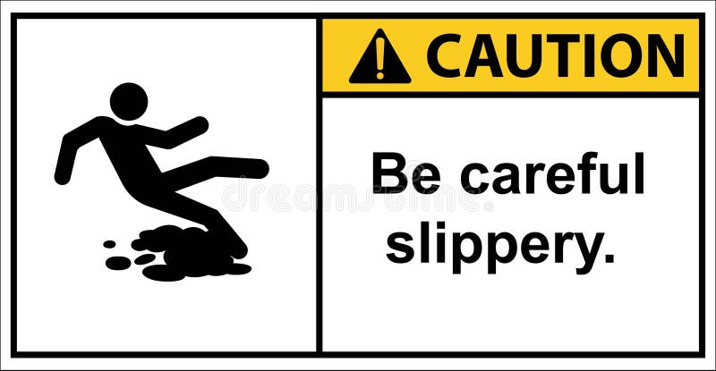 Be Careful Slippery.,oily Surface.,Caution Sign Stock Vector ...