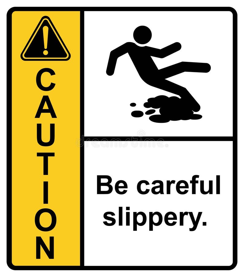 Be Careful Slippery.,oily Surface.,Caution Sign Stock Vector ...