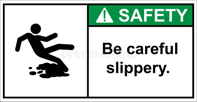 Be Careful Slippery.,oily Surface.,Safety Sign Stock Vector ...