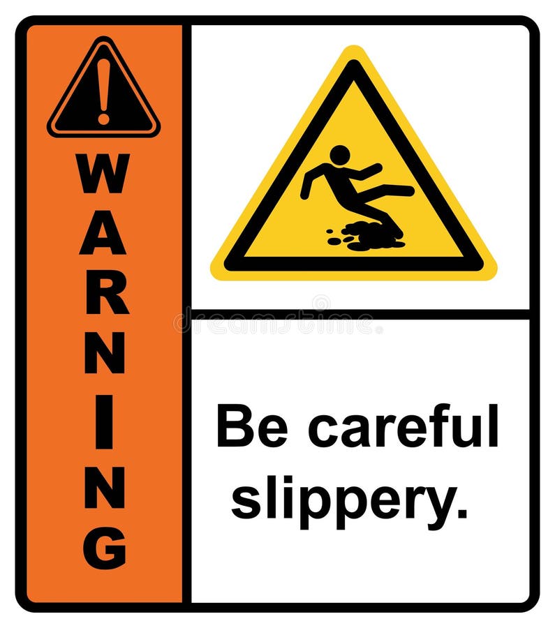 Be Careful Slippery.,oily Surface.,warning Sign Stock Vector ...