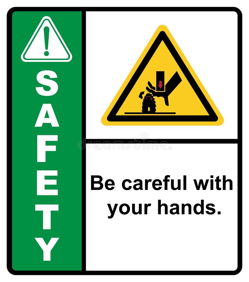 Be Careful with Your Hands.,Label Safety Stock Vector - Illustration of ...