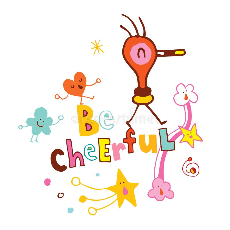 Be Cheerful Motivational Cartoon Design Stock Vector - Illustration of ...