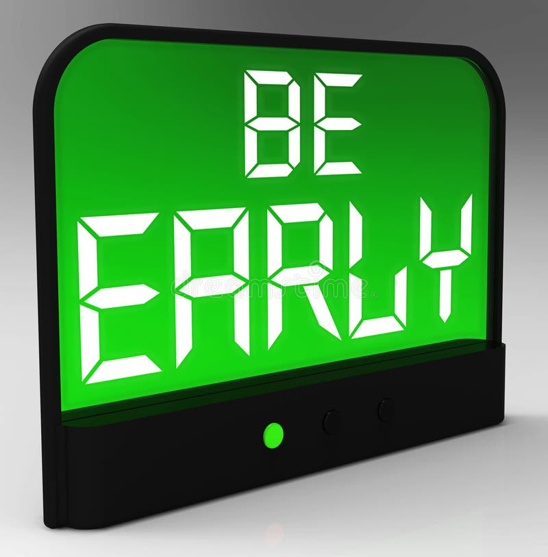 Be Early Alarm Clock Message Shows Deadline and on Time Stock ...
