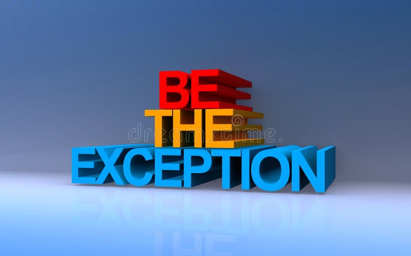 Be the exception on blue stock photo. Image of standout - 286295796