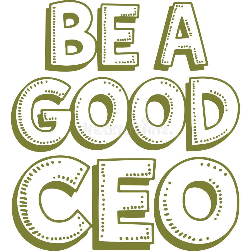 Be a Good CEO Leadership Poster Stock Vector - Illustration of vision ...