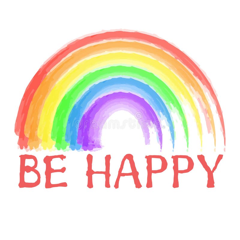 Be Happy Bright Rainbow in Watercolor Stock Vector - Illustration of ...