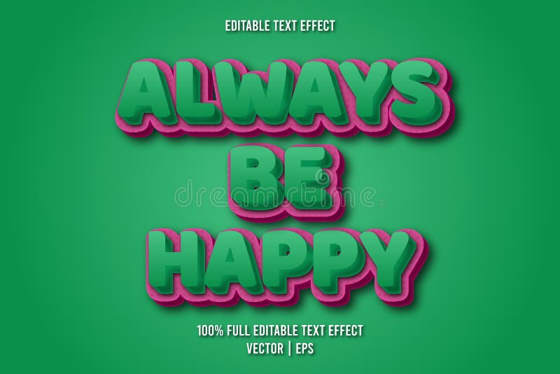 Always Be Happy Editable Text Effect Comic Style Stock Vector ...