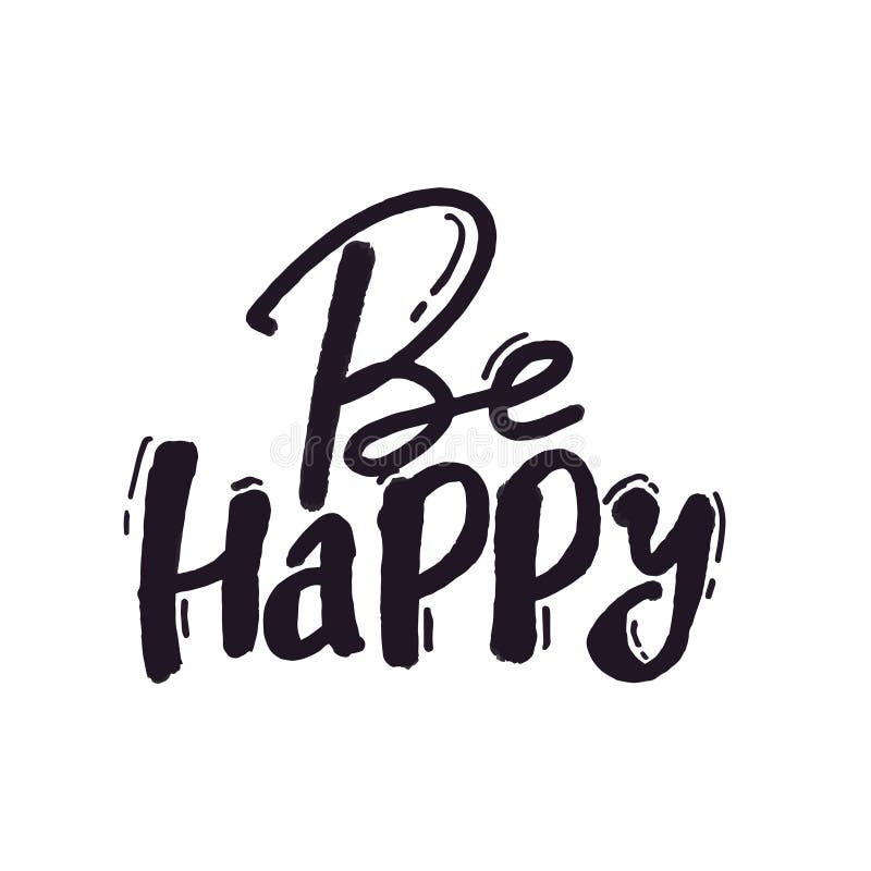 Be Happy Lettering White Isolated on White Stock Vector - Illustration ...