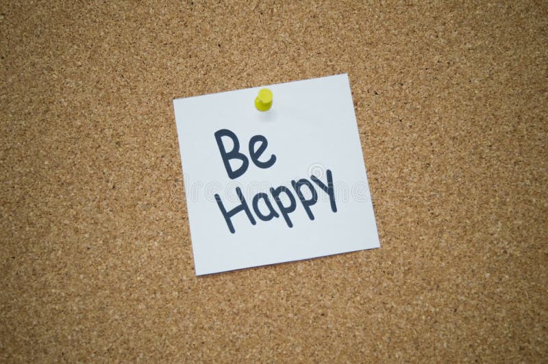 Be happy post it stock photo. Image of reminder, label - 98225500
