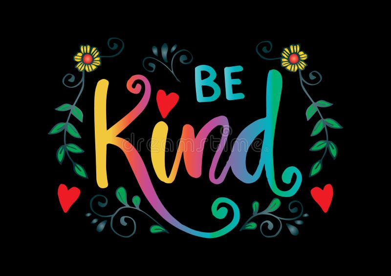 Be Kind Stock Illustrations – 7,600 Be Kind Stock Illustrations ...