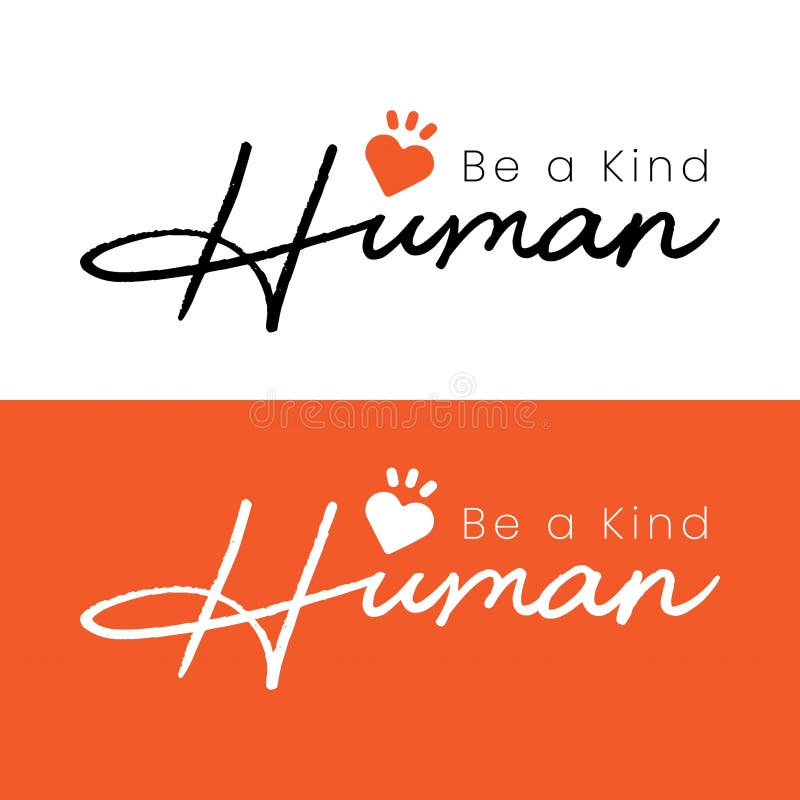 Be a Kind Human Vector Text Design Template. Stylish Text Design Stock ...