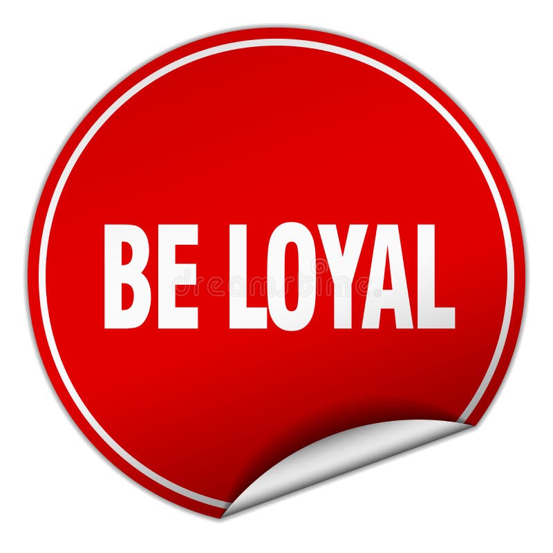 Loyal Sticker Stock Illustrations – 860 Loyal Sticker Stock ...