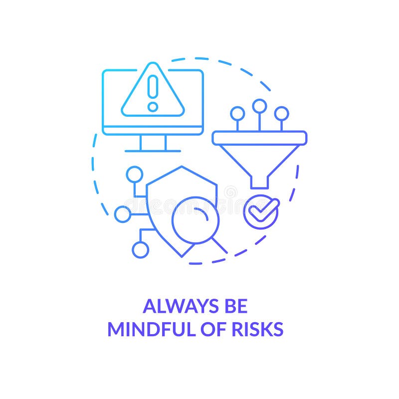Always Be Mindful of Risks Blue Gradient Concept Icon Stock Vector ...