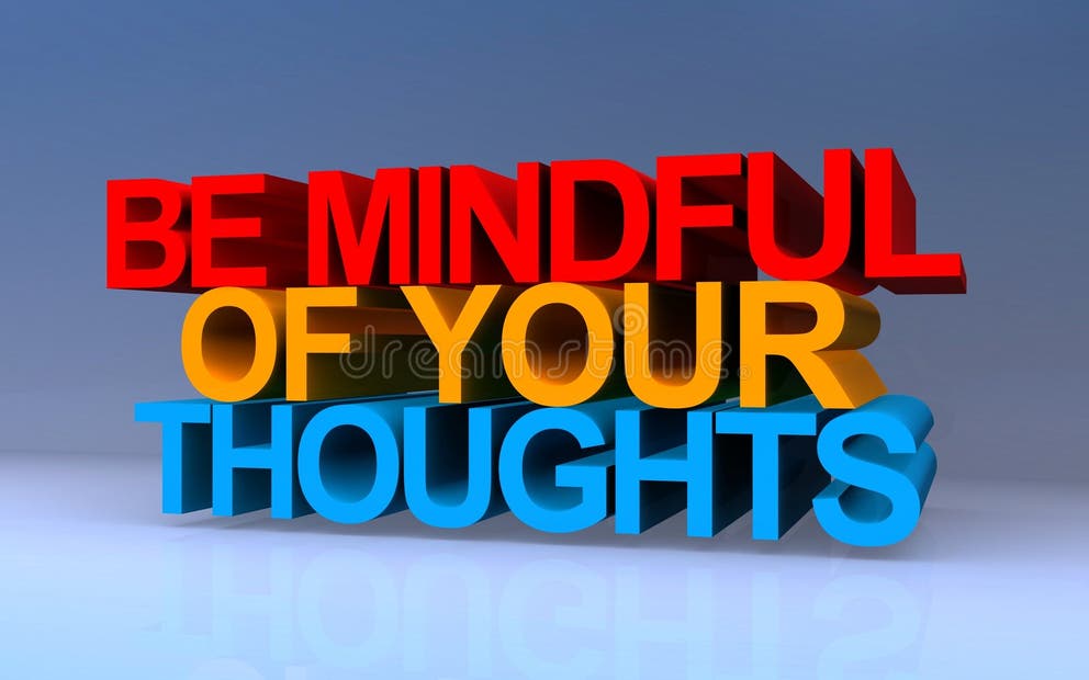 Be Mindful of Your Thoughts on Blue Stock Illustration - Illustration ...