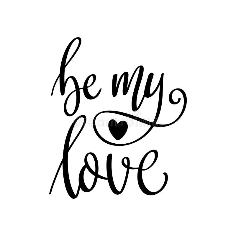 My Love, Hand Lettering Phrase, Poster Design, Calligraphy Vector Stock ...