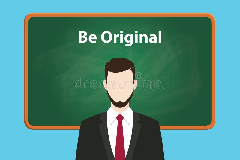 Be Original White Text Illustration on Green Chalk Board with a Beard ...