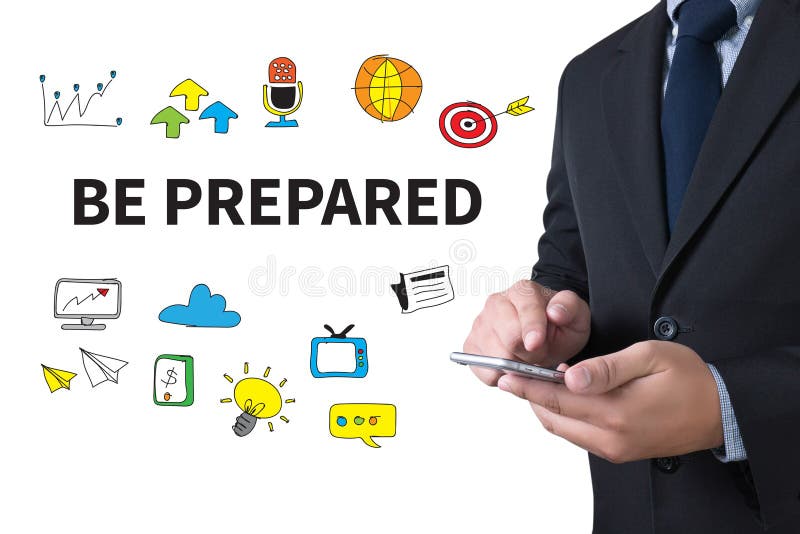 BE PREPARED concept stock image. Image of readiness, overcome - 70885077