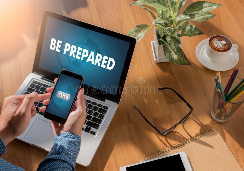BE PREPARED and PREPARATION is the KEY Plan, Prepare, Perform Stock ...