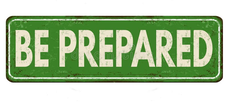 Be prepared sign or stamp stock vector. Illustration of communication ...