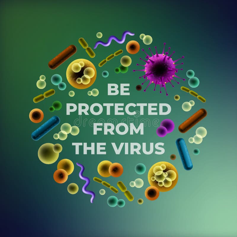 Be Protected from the Virus Vector Illustration with Various Bacteria ...