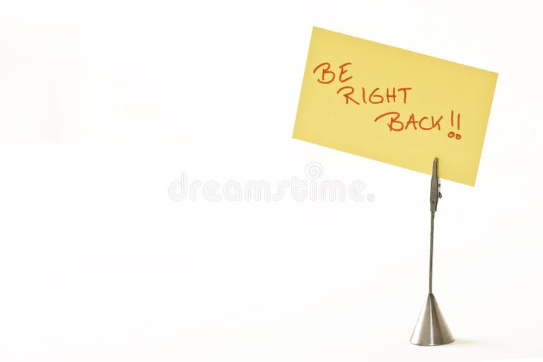 Be Right Back Sign Stock Photos - Free & Royalty-Free Stock Photos from ...