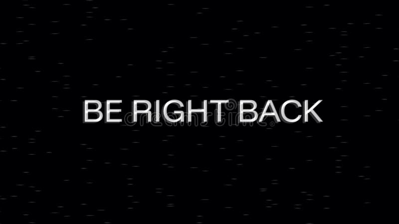 Be Right Back Text with Vibrating Shake Effect and Glitch Noise ...