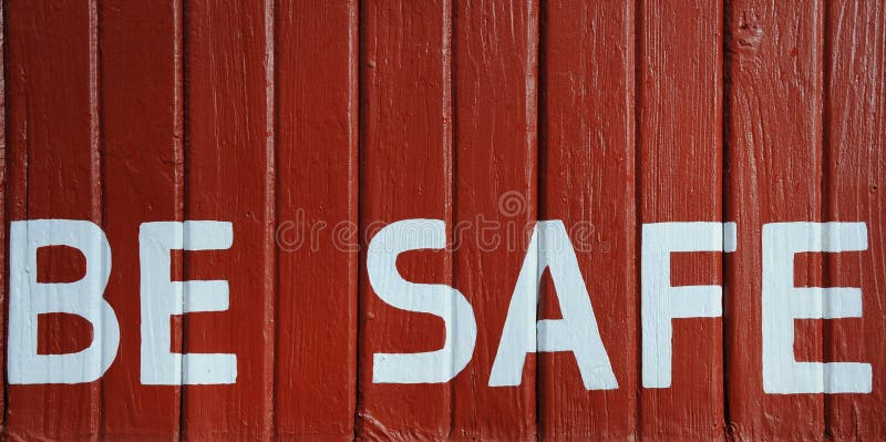 Be safe. stock photo. Image of modest, firm, steady, dependable - 17873604