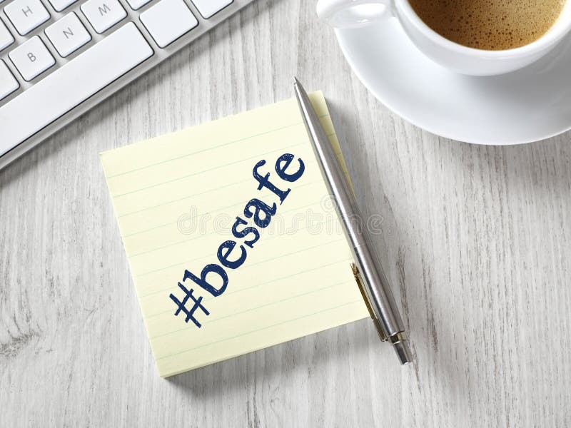 Be safe message on post-it stock image. Image of cold - 176591183