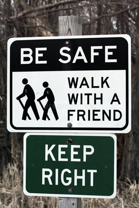 Be Safe Sign stock photo. Image of cardio, trail, walk - 619904