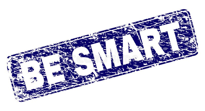 Grunge BE SMART Framed Rounded Rectangle Stamp Stock Vector ...