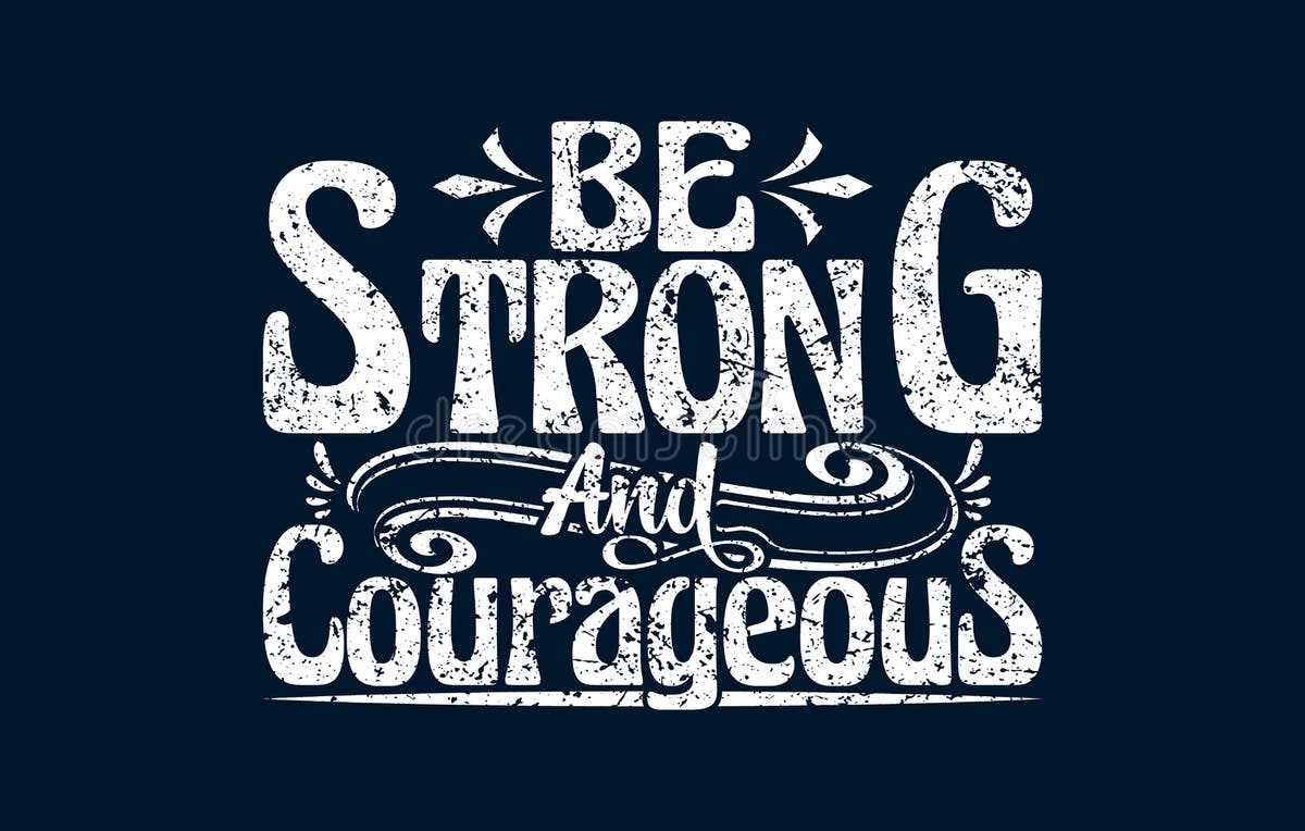 Strong Courageous Stock Illustrations 1 731 Strong Courageous Stock