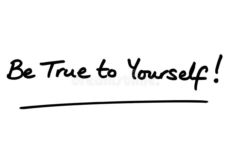 Be True To Yourself Stock Illustrations – 202 Be True To Yourself Stock ...