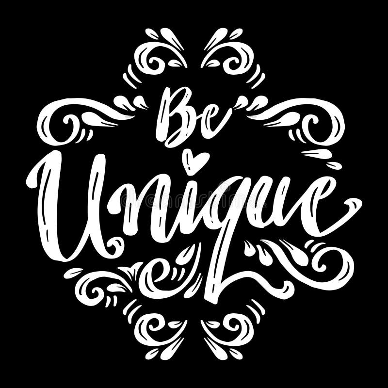 Be Unique Word Hand Lettering Decorative. Stock Vector - Illustration ...