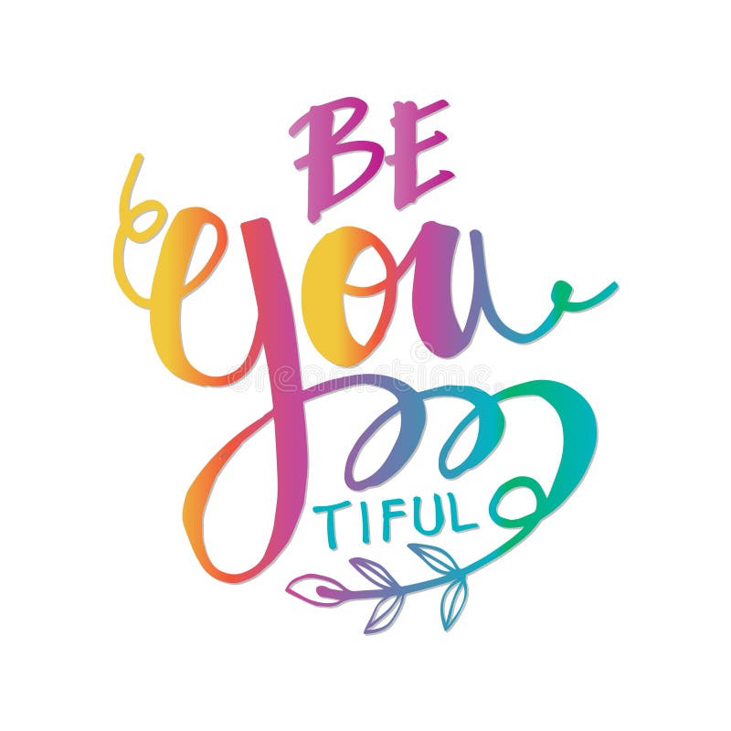 Be You Tiful Beauty Lettering Stock Vector - Illustration of ...